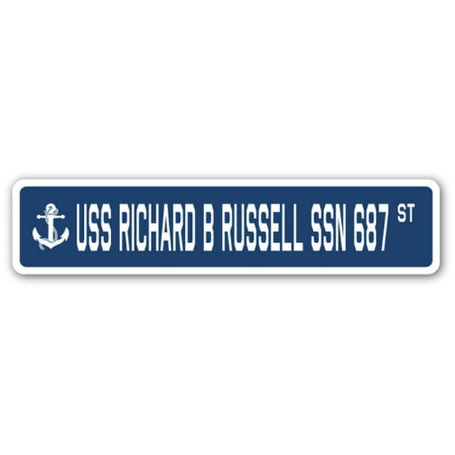 USS RICHARD B RUSSELL SSN 687 Street Sign us navy ship veteran sailor ...