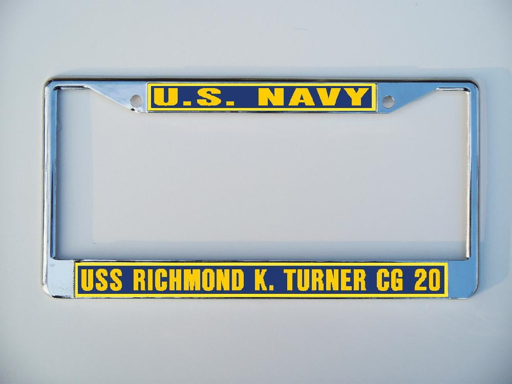 USS RICHMOND K TURNER CG 20 License Plate Frame Chrome Metal Military Navy USN Car Truck RV F001 ...