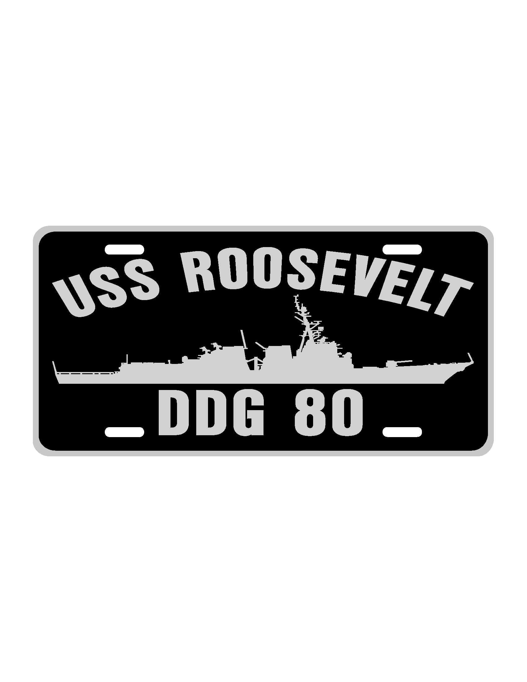 USS ROOSEVELT DDG 80 Aluminum License Plate Military Navy USN Car Truck ...