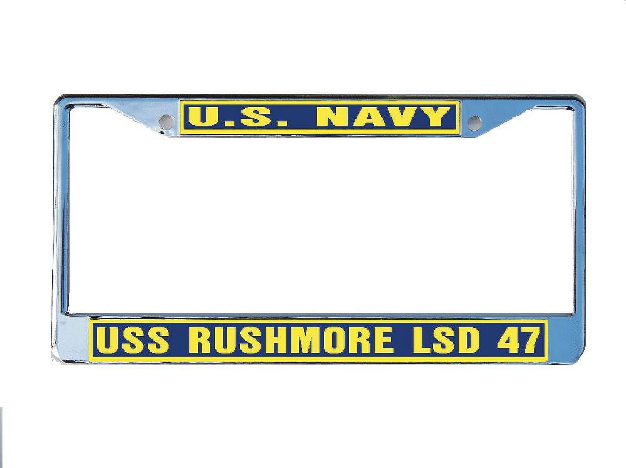 USS RUSHMORE LSD 47 License Plate Frame Chrome Metal Military Navy USN ...