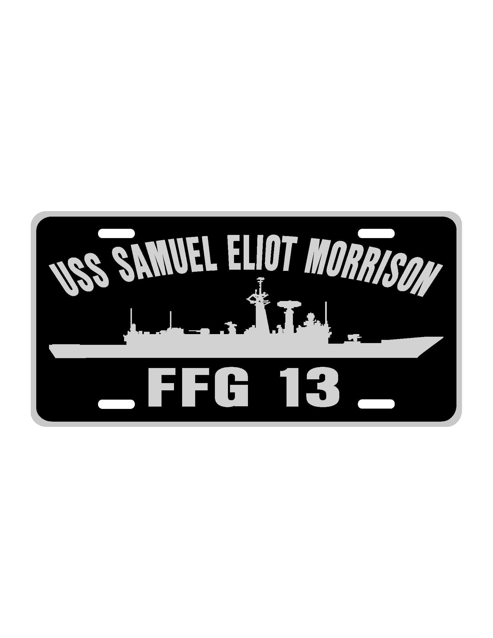 USS SAMUEL ELIOT MORRISON FFG 13 Aluminum License Plate Military Navy ...