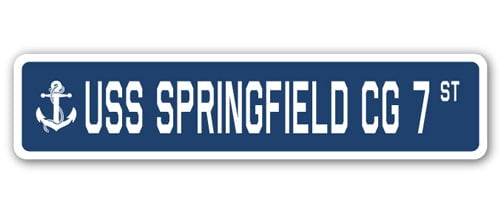 USS SPRINGFIELD CG 7 Street Sign us navy ship veteran sailor gift ...