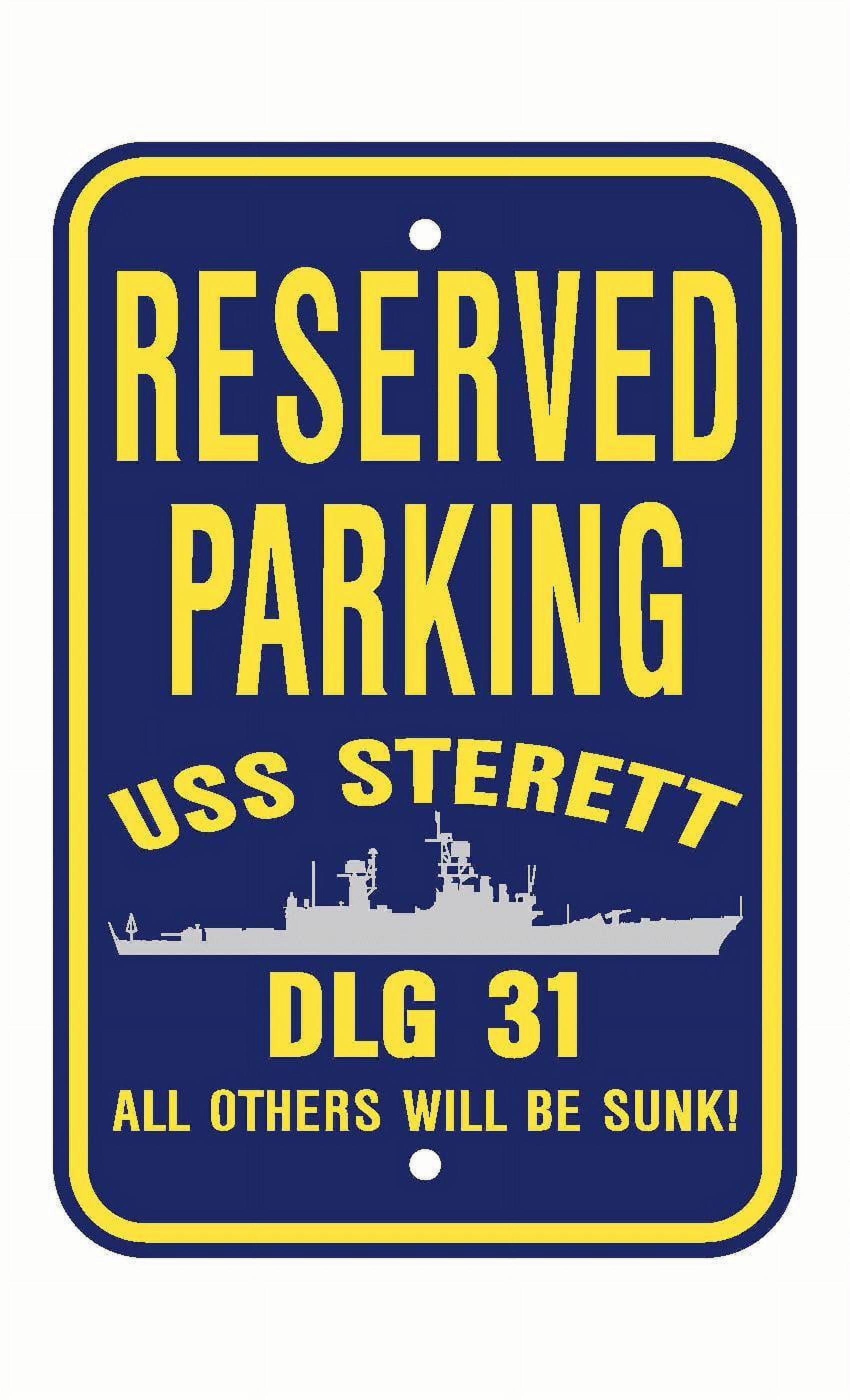 USS STERETT DLG 31 Reserved Parking Sign Aluminum Navy Blue / Yellow 12 ...