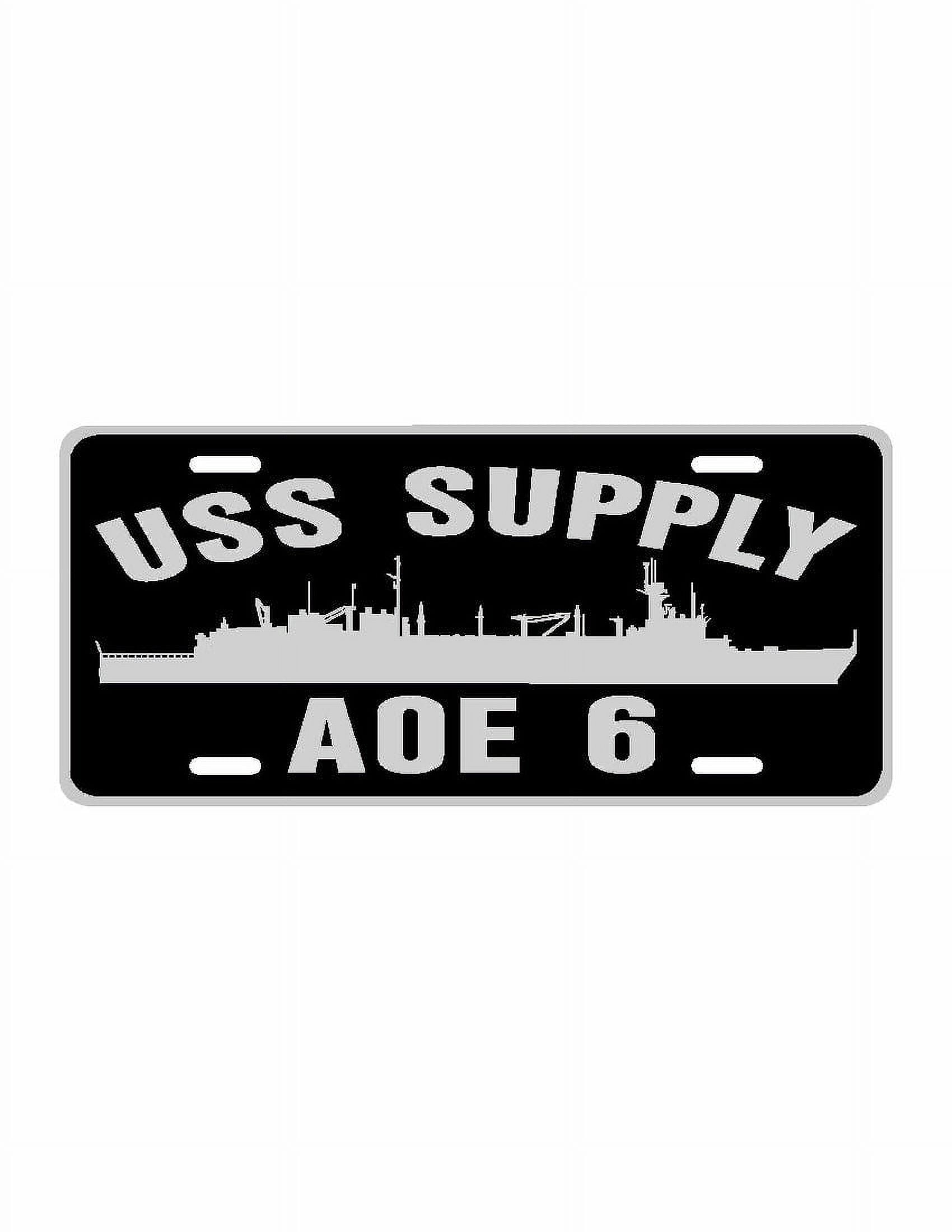 USS SUPPLY AOE 6 Aluminum License Plate Military Navy USN Car Truck RV ...