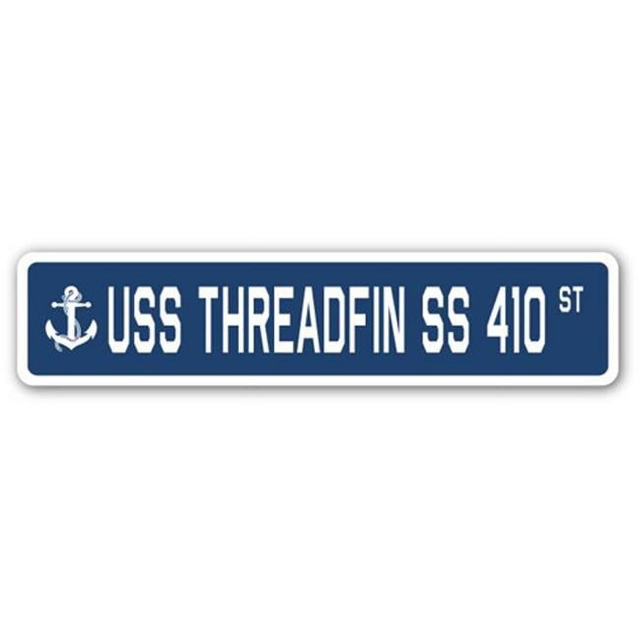 USS THREADFIN SS 410 Street Sign us navy ship veteran sailor gift ...