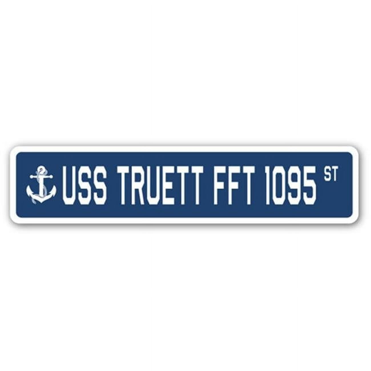 USS TRUETT FFT 1095 Street Sign us navy ship veteran sailor gift ...