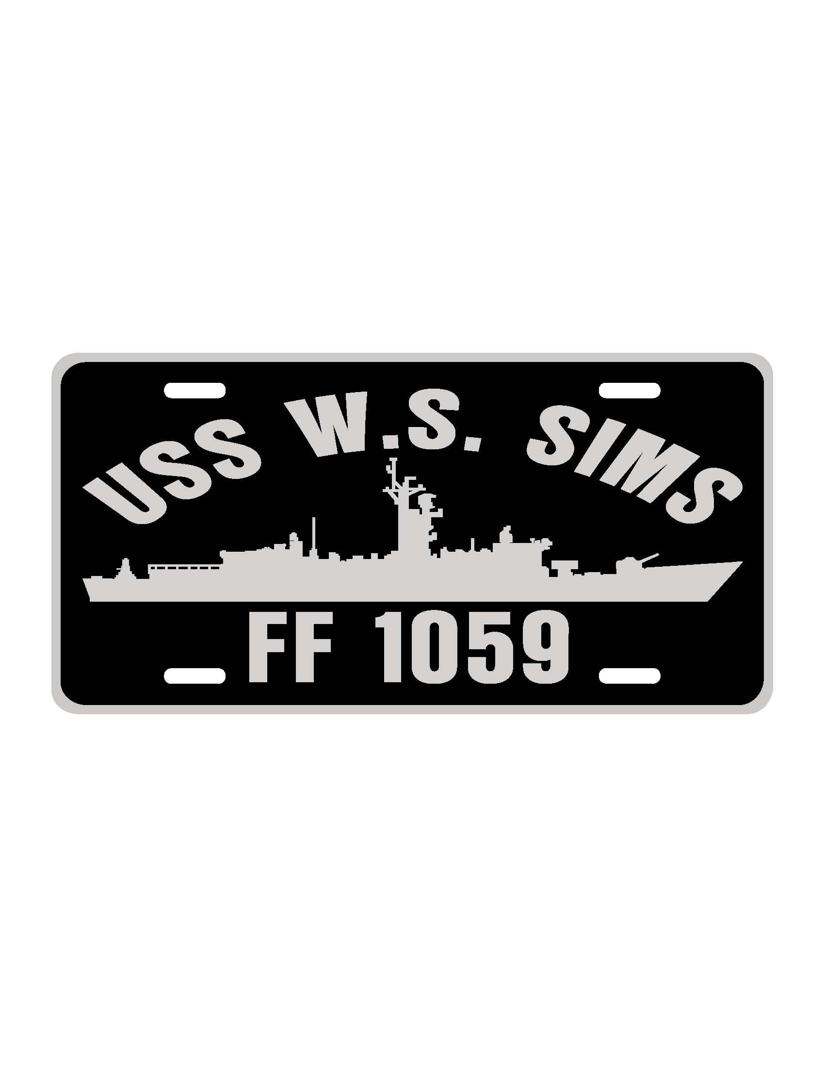 USS W S SIMS FF 1059 Aluminum License Plate Military Navy USN Car Truck ...