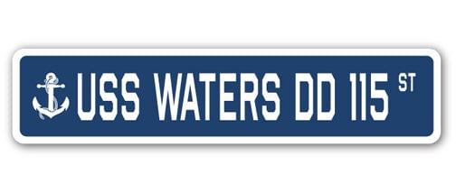 USS WATERS DD 115 Street Sign us navy ship veteran sailor gift ...