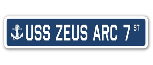 USS ZEUS ARC 7 Street Sign us navy ship veteran sailor gift - Walmart.com