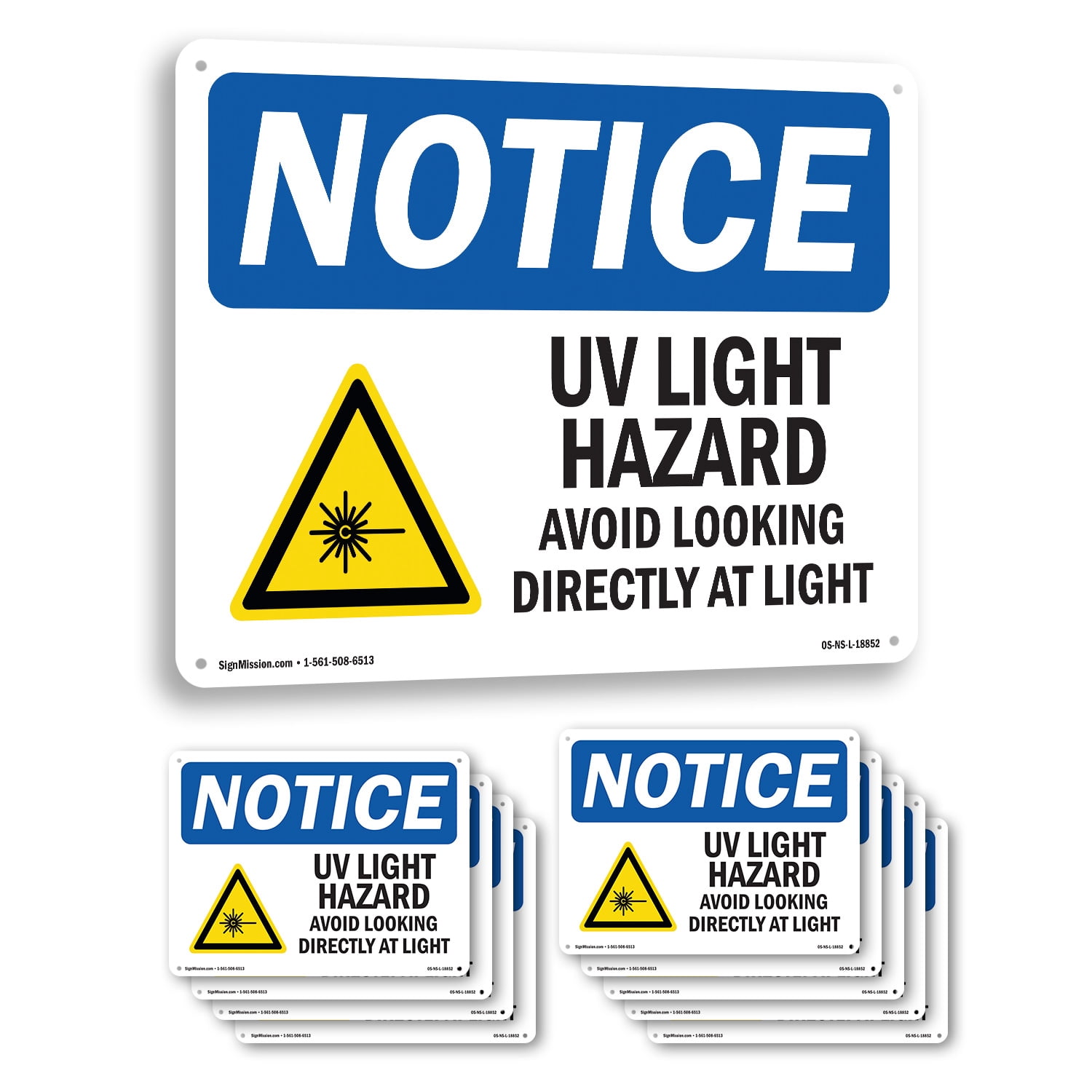UV Light Hazard Avoid Looking OSHA Notice Rigid Plastic Sign 10 Inch x ...