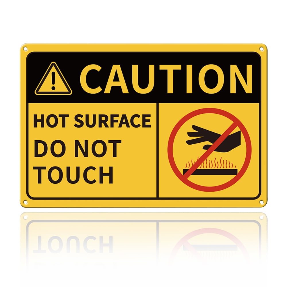 UV Protected & Waterproof Aluminum Warning Signs CAUTION HOT SURFACE DO ...