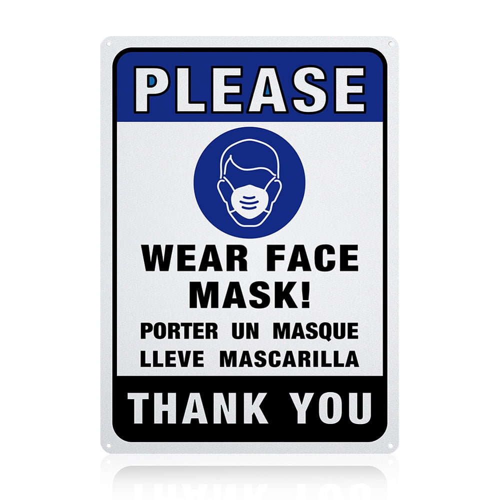 UV Protected & Waterproof Aluminum Warning Signs Please Wear Face Mask ...