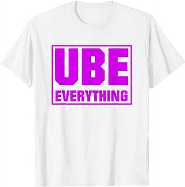 Ube Everything Filipino Ube T-Shirt - Walmart.com
