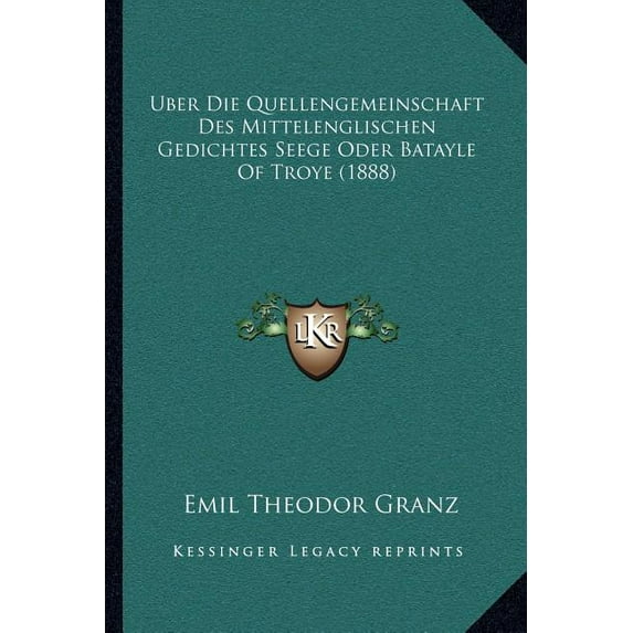 Uber Die Quellengemeinschaft Des Mittelenglischen Gedichtes Seege Oder ...