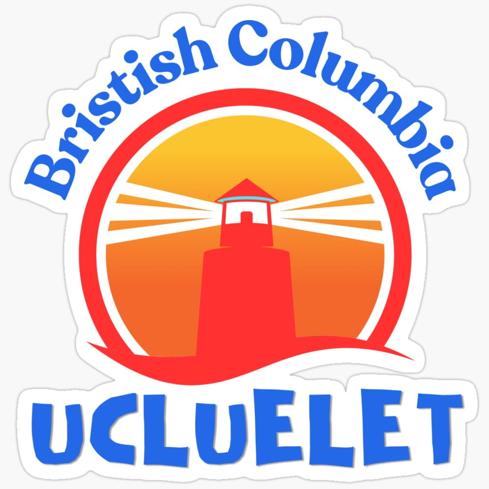 Ucluelet - Vancouver Island - Bc Sticker Phone Decal Water Bottle ...
