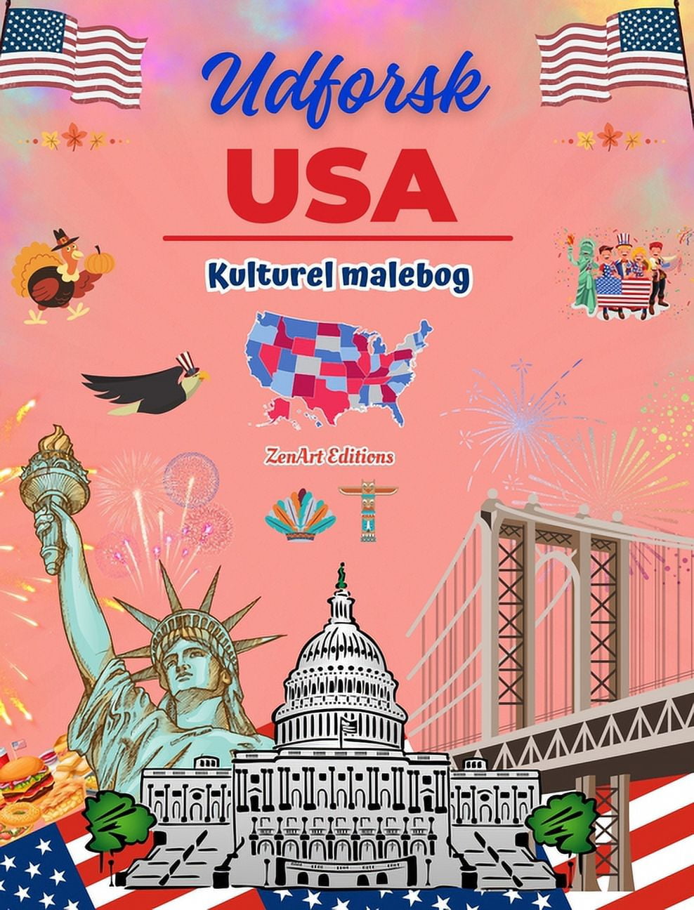 Udforsk USA - Kulturel malebog - Kreativt design af amerikanske symboler: Ikoner fra amerikansk ...