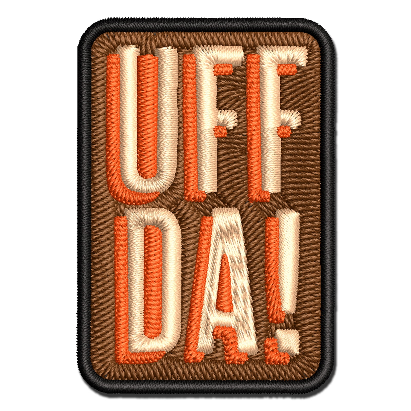 Uff Da Norwegian Ah Oh No Oops Drats Fun Text Applique Multi-Color ...