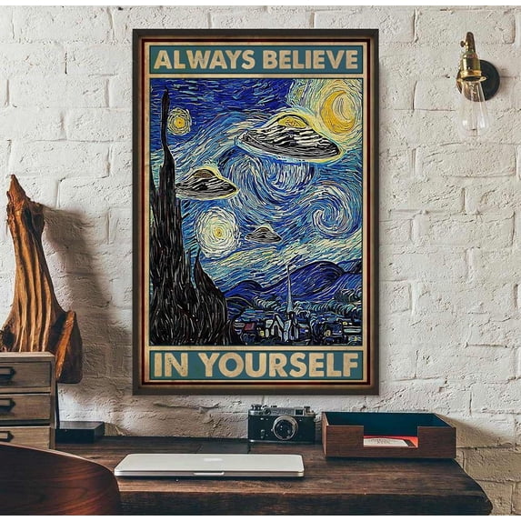 Ufo Alien Starry Night always believe in yourself poster 11 x 17 Inch ...
