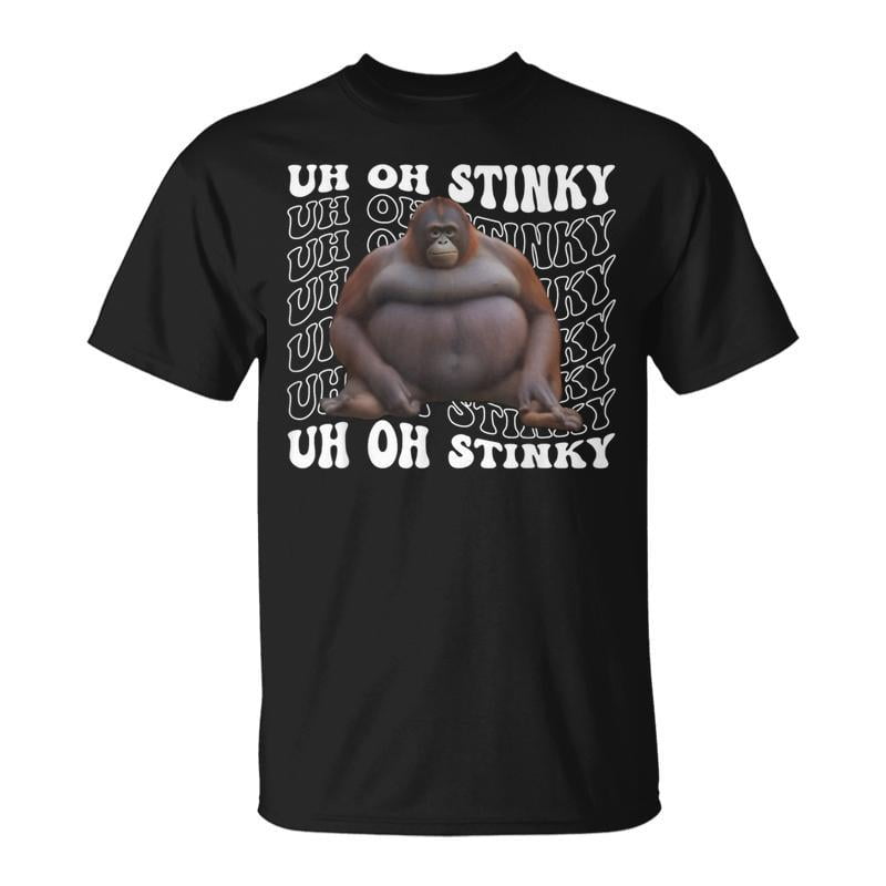 Uh Oh Stinky Poop Meme Monkey Orangutan Le Monke Meme TShirt - Walmart.com