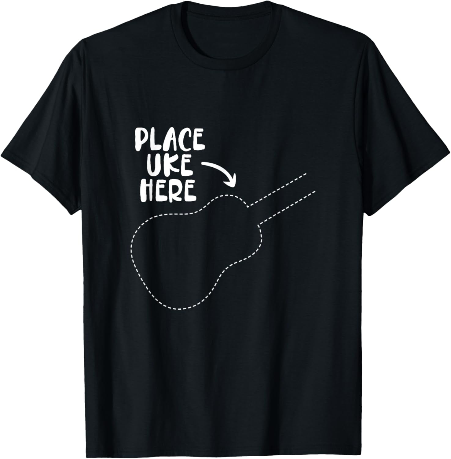 Ukulele Uke Player Hawaiian Music Funny Place Uke Here T-Shirt ...