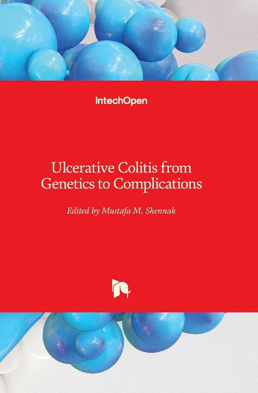 Ulcerative Colitis: from Genetics to Complications (Hardcover ...