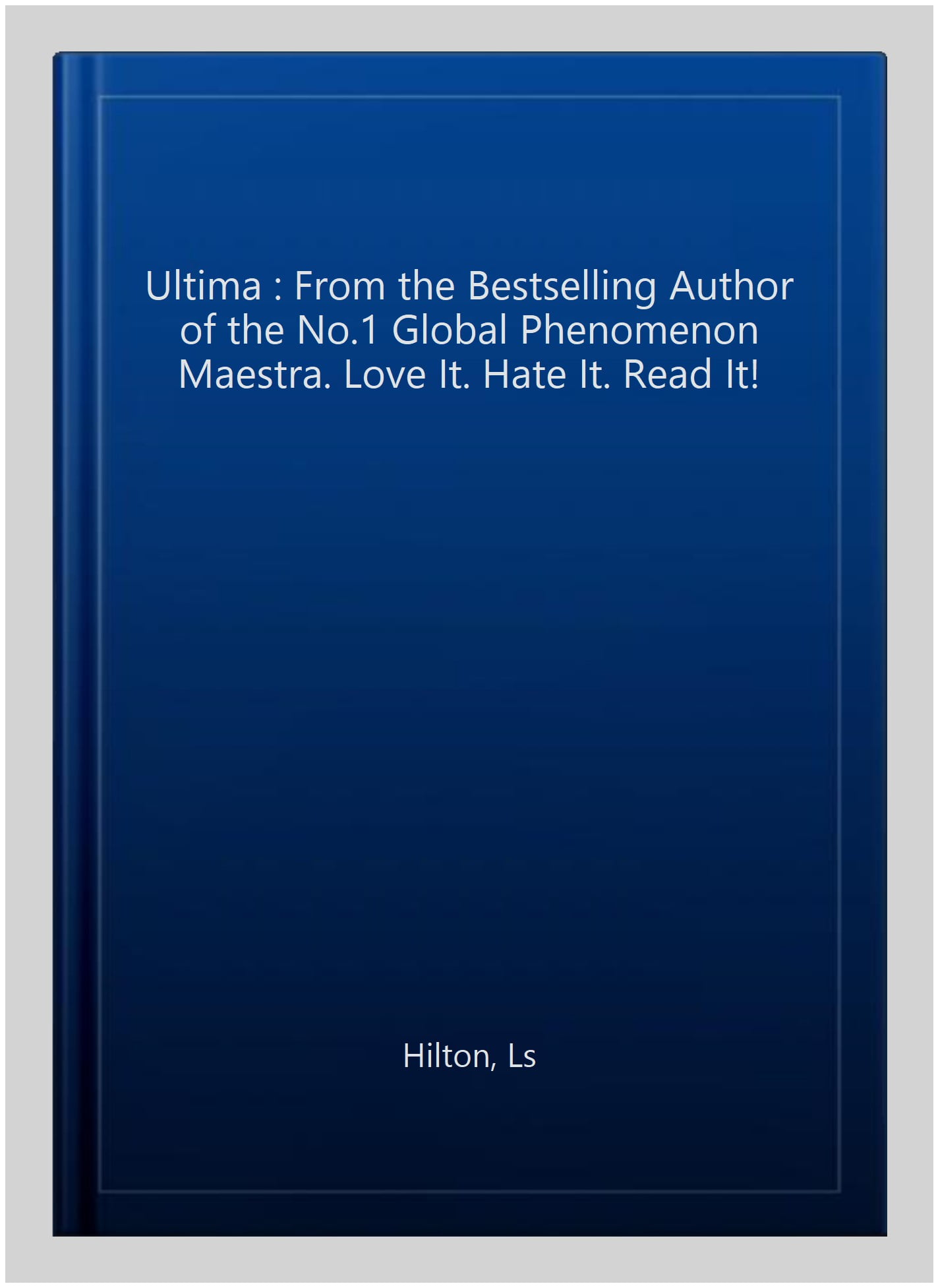 Ultima : From the Bestselling Author of the No.1 Global Phenomenon ...