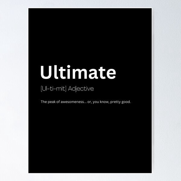 Ultimate Dictionary Definition Poster Wall Art, Modern Wall Decor For ...