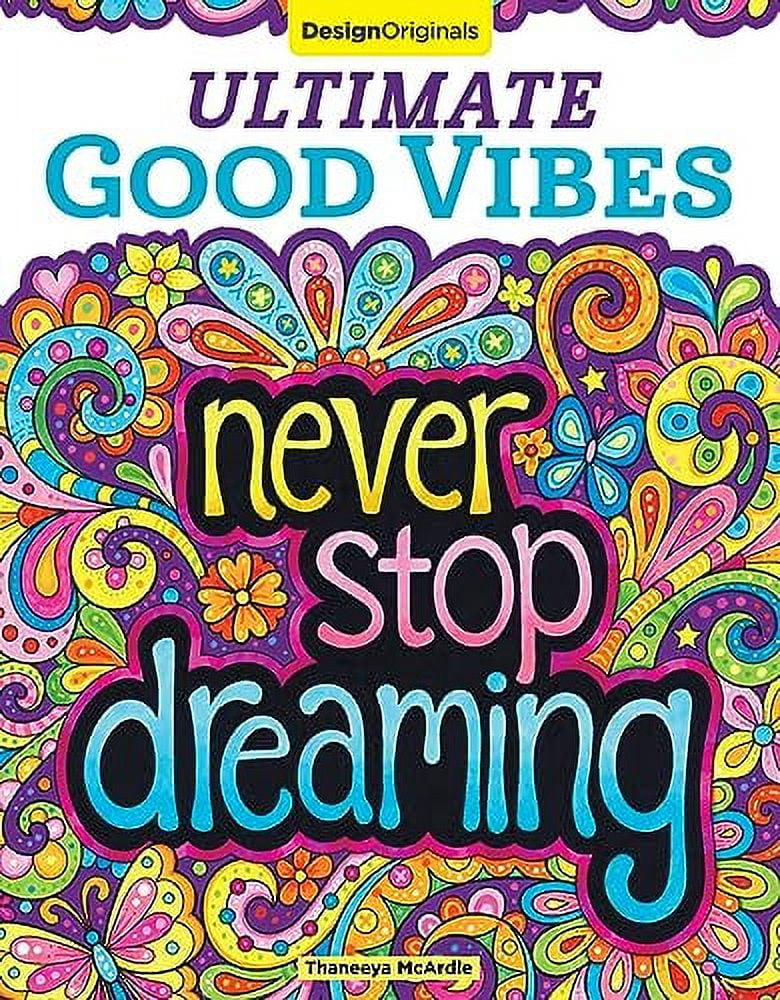 Pre-Owned Ultimate Good Vibes Coloring Book (Design Originals ...