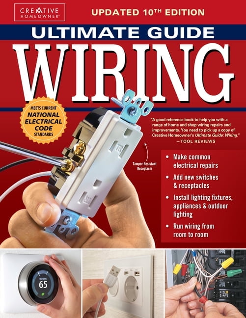 Ultimate Guide: Wiring, Updated 10th Edition: Meets Current National ...