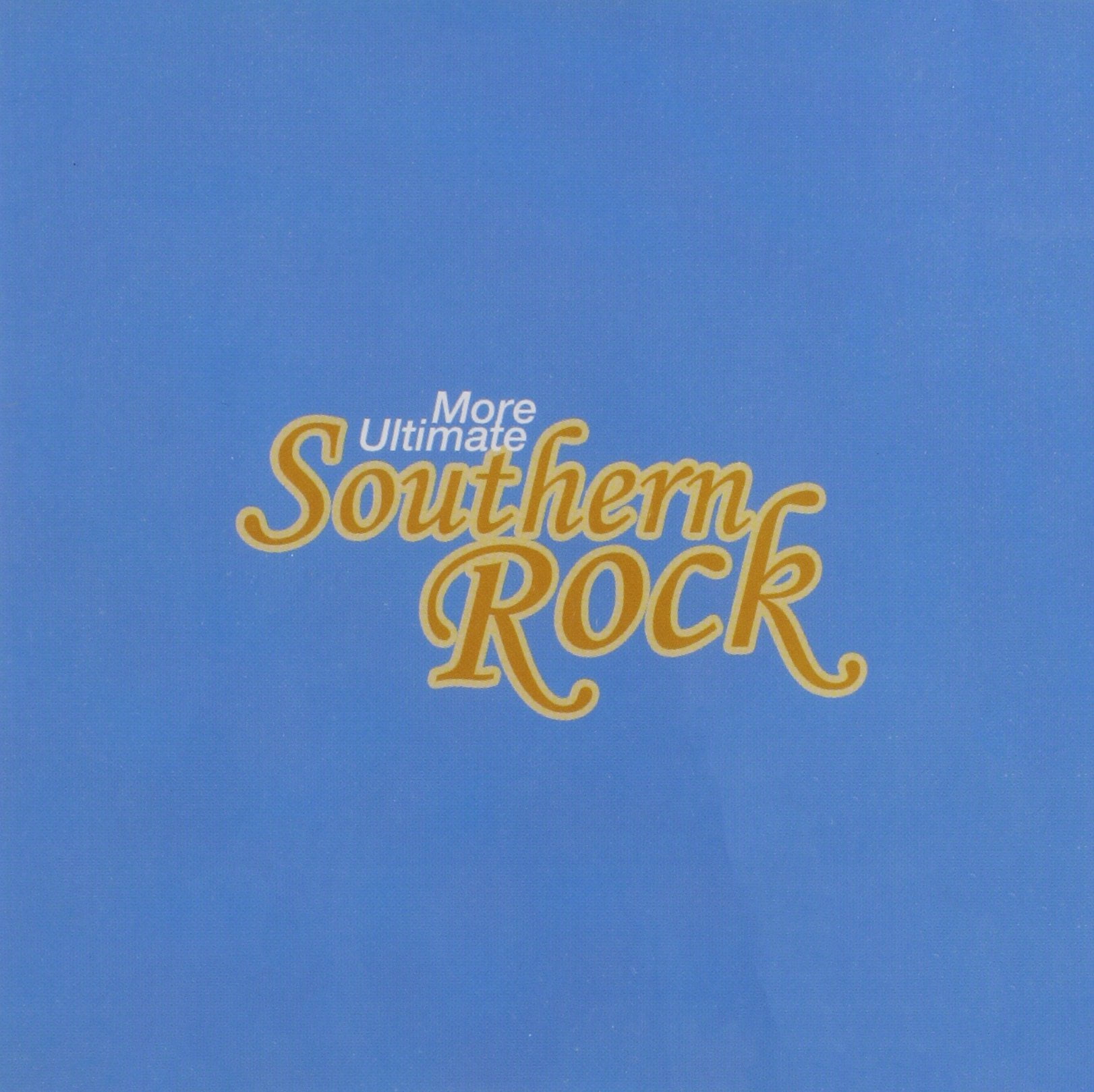 Ultimate Hits: More Ultimate Southern Rock [Audio CD] Various Artists ...