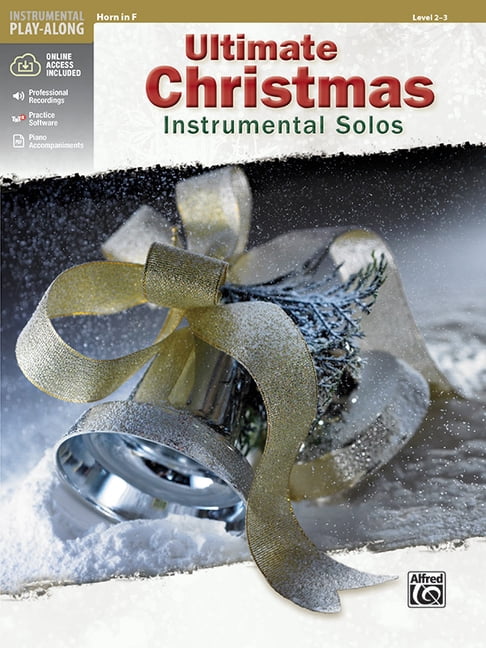 Ultimate Instrumental Solos: Ultimate Christmas Instrumental Solos ...