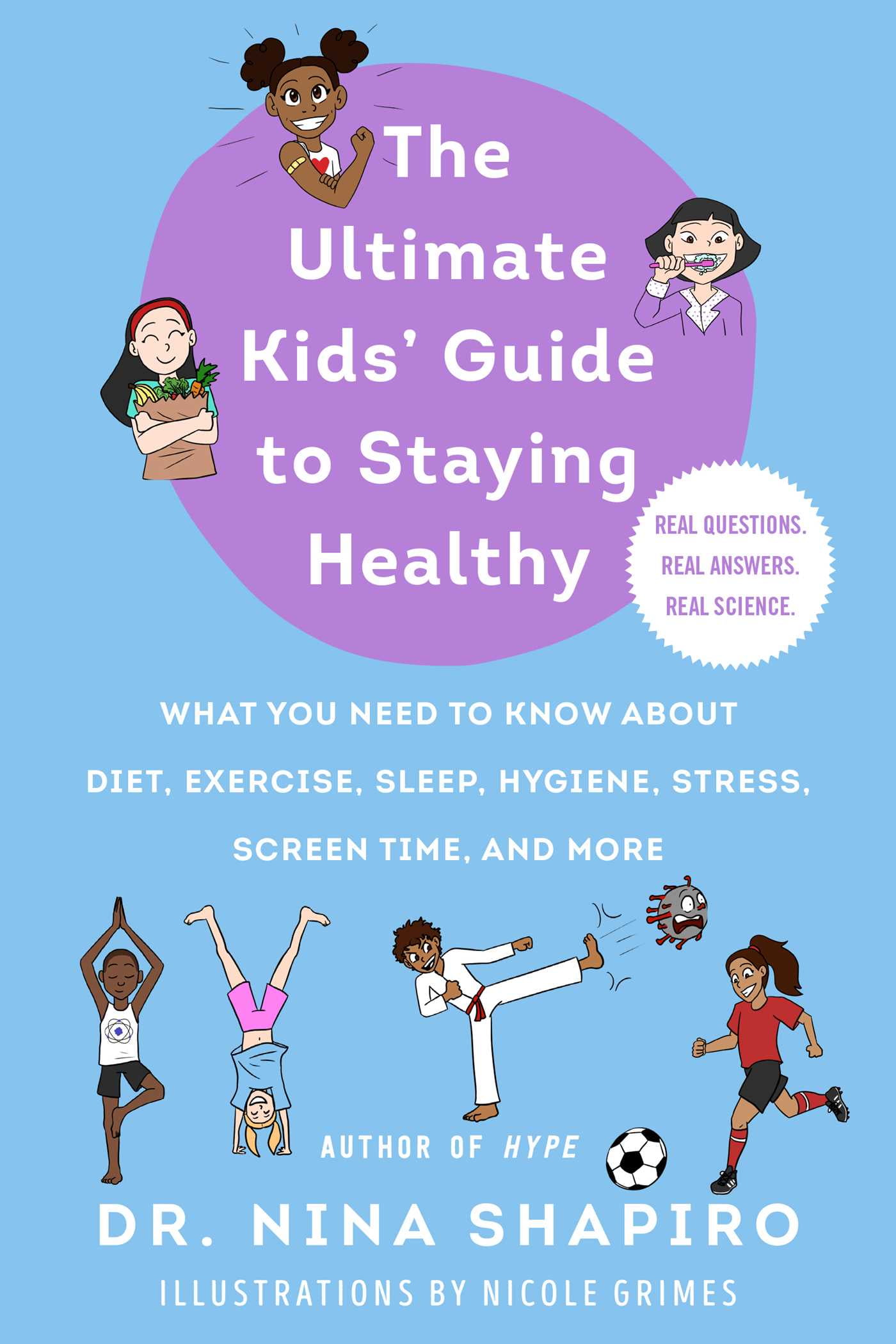 Ultimate Kids' Guide to Being Super Healthy : What You Need To Know ...