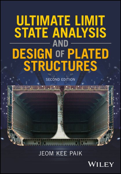 Ultimate Limit State Analysis and Design of Plated Structures ...