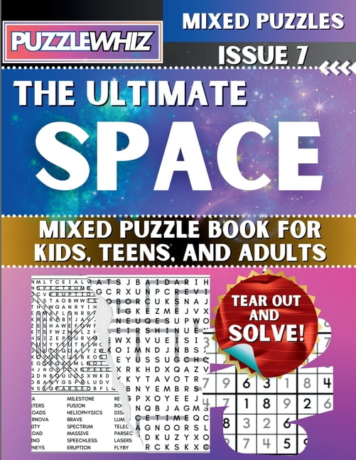 The Ultimate Mixed Puzzles The Ultimate Space Mixed Puzzle Book for Kids, Teens, and Adults: 16 ...