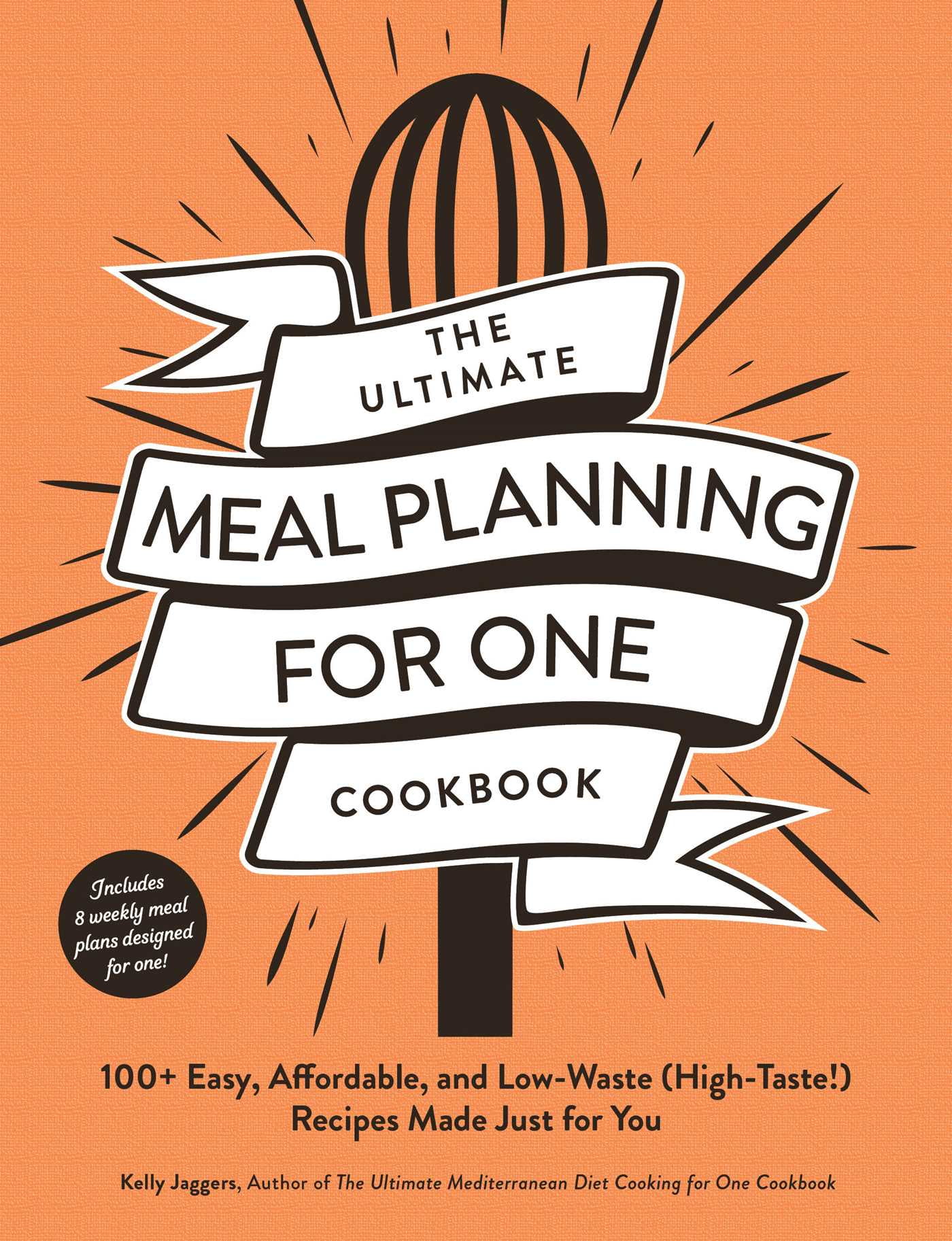 Ultimate for One Cookbooks Series: The Ultimate Meal Planning for One ...