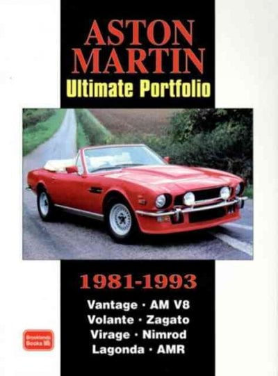 Ultimate Portfolio: Aston Martin Ultimate Portfolio 1981-1993 ...