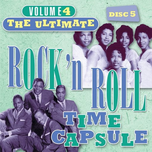 Ultimate Rock & Roll Time Capsule Vol.4 - Disc 5 - Walmart.com