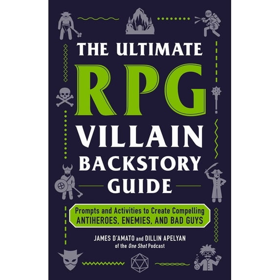 Ultimate Role Playing Game The Ultimate RPG Villain Backstory Guide ...
