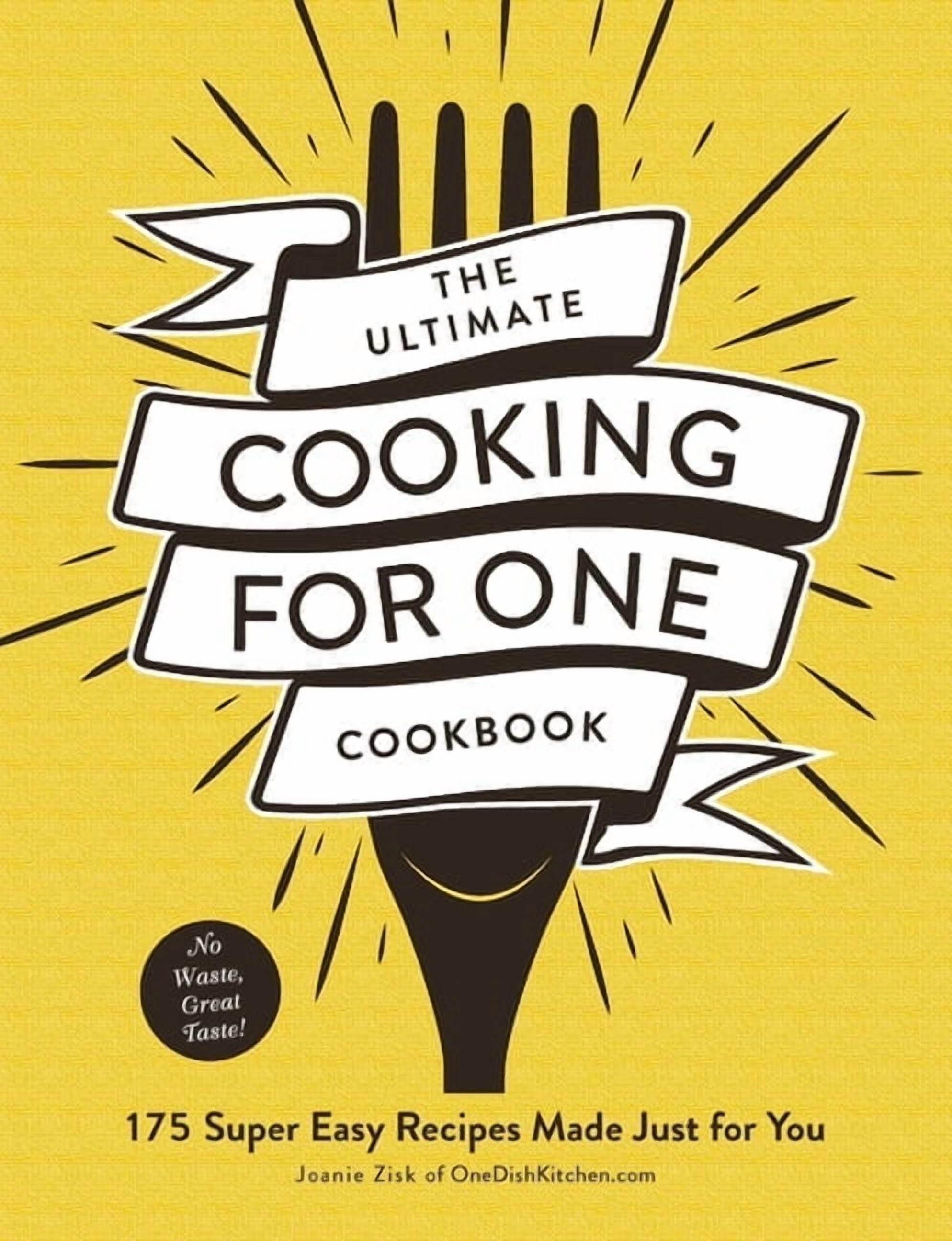 Ultimate for One Cookbooks Series: The Ultimate Cooking for One ...