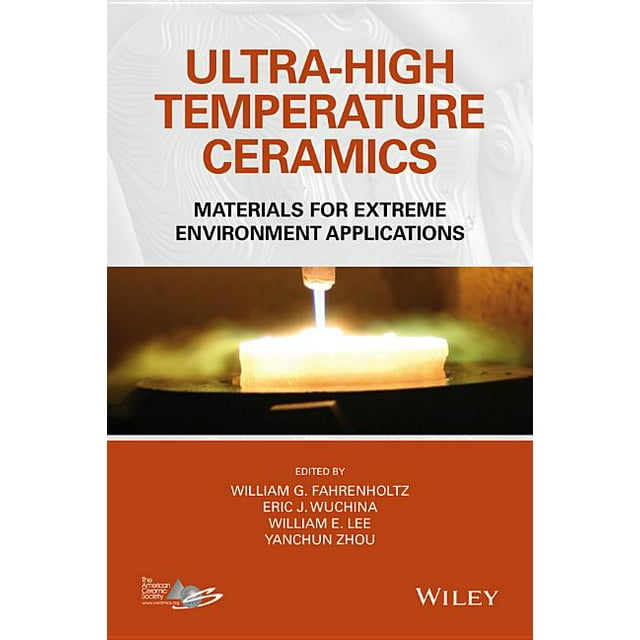 Ultra-High Temperature Ceramics: Materials for Extreme Environment ...
