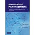 Ultra-Wideband Positioning Systems: Theoretical Limits, Ranging Algorithms, and Protocols ...