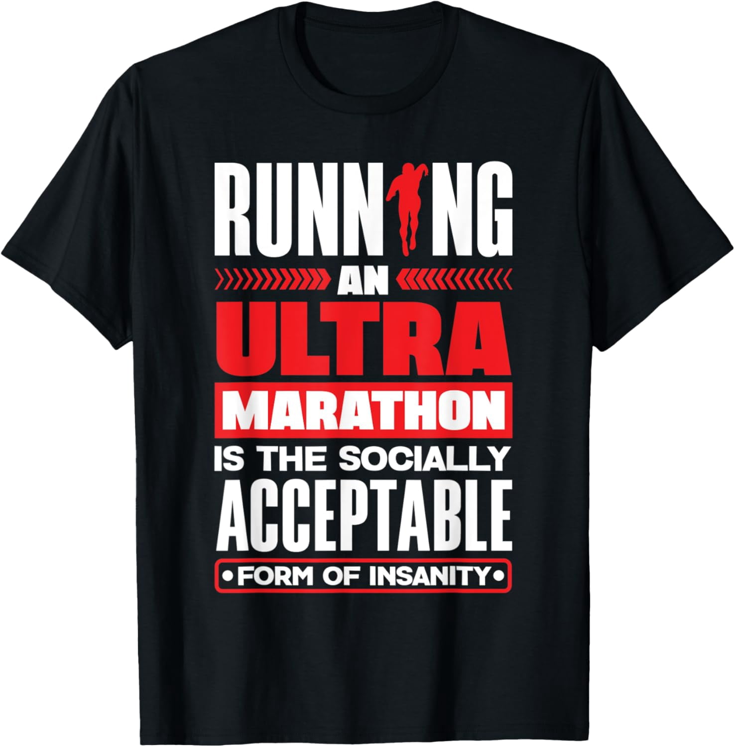Ultramarathon Marathoner Running Fun T-Shirt - Walmart.com
