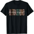 Ultrasound Technologist Sonography Ultrasound Tech T-Shirt - Walmart.com