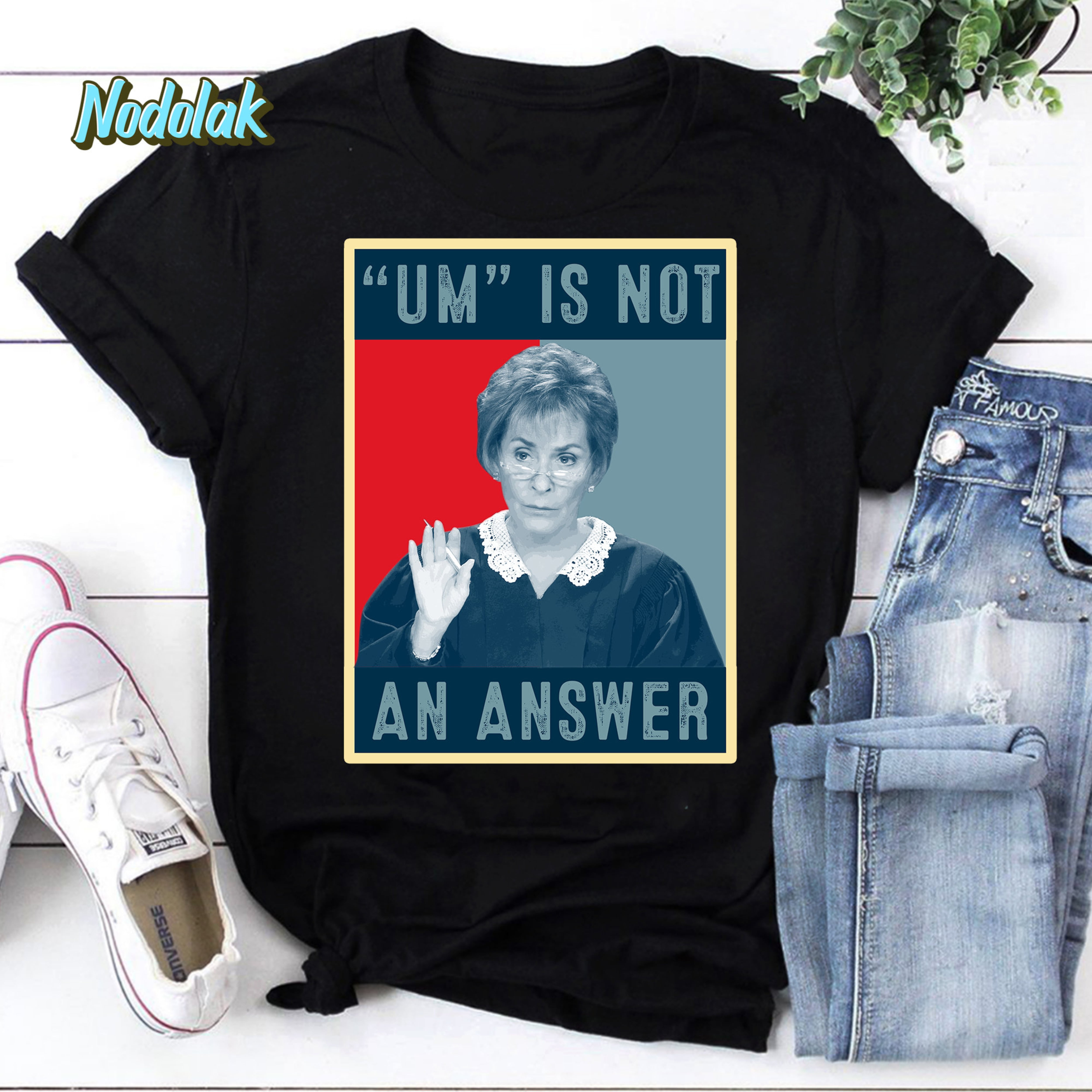 Um Is Not An Answer Vintage Sunset T-Shirt, Judy Sheindlin Shirt, Judge ...