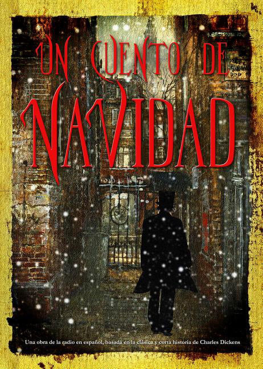Un Cuento de Navidad / A Christmas Carol : Una obra de la radio en ...