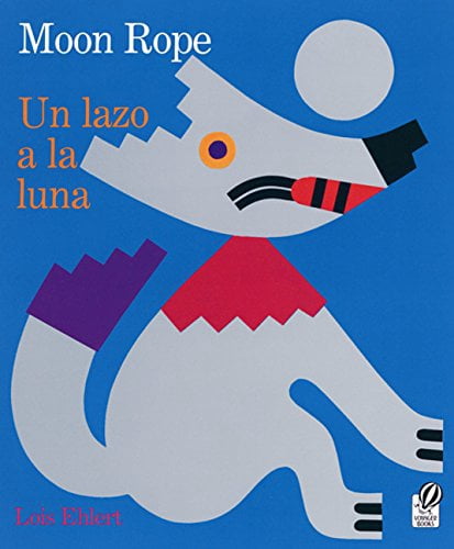Pre-Owned Un Lazo a la Luna/Moon Rope: Una Leyenda Peruana/A Peruvian Folktale (Hardcover ...