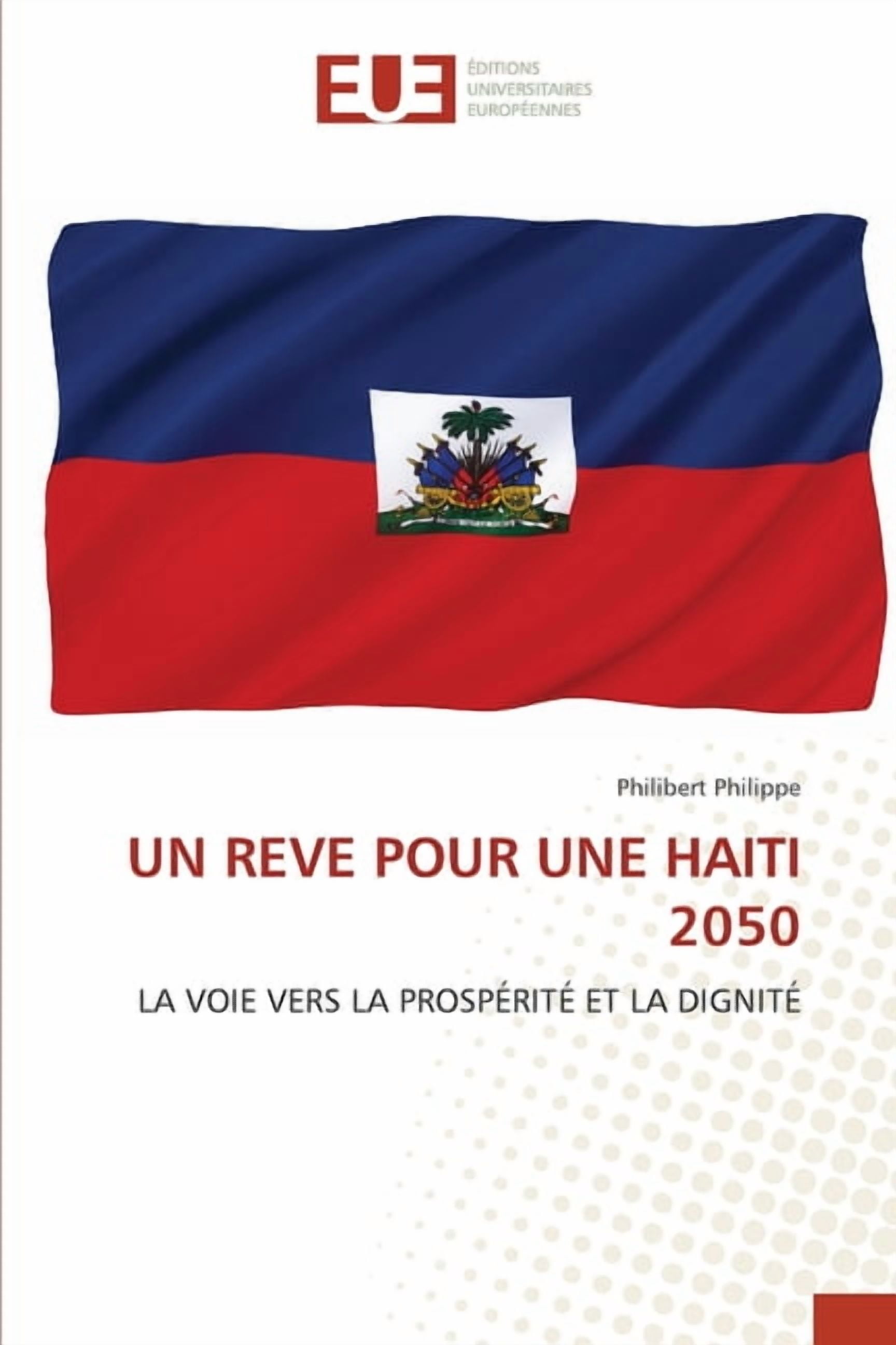 Un Reve Pour Une Haiti 2050, (Paperback) - Walmart.com