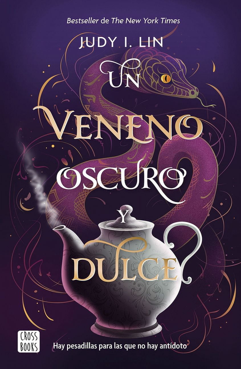 Book of Tea Un Veneno Oscuro Y Dulce / A Venom Dark and Sweet, Book 2 ...