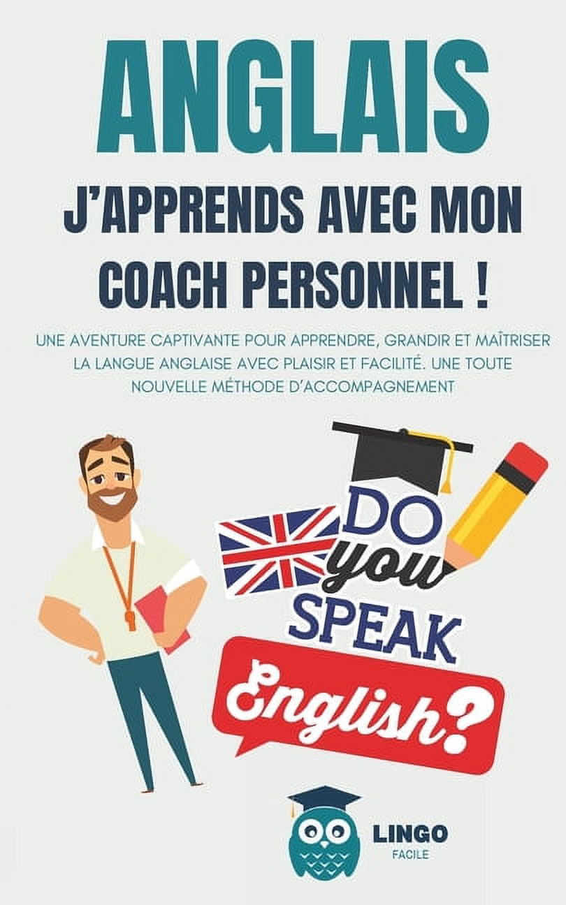 Un Voyage Linguistique Avec Lingo Facile !: ANGLAIS J'apprends avec mon ...