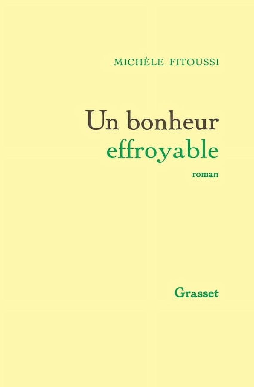 Un bonheur effroyable, (Paperback) - Walmart.com